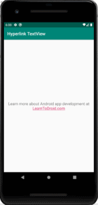 How to Create a Hyperlink Using Android TextView – Learn to Droid